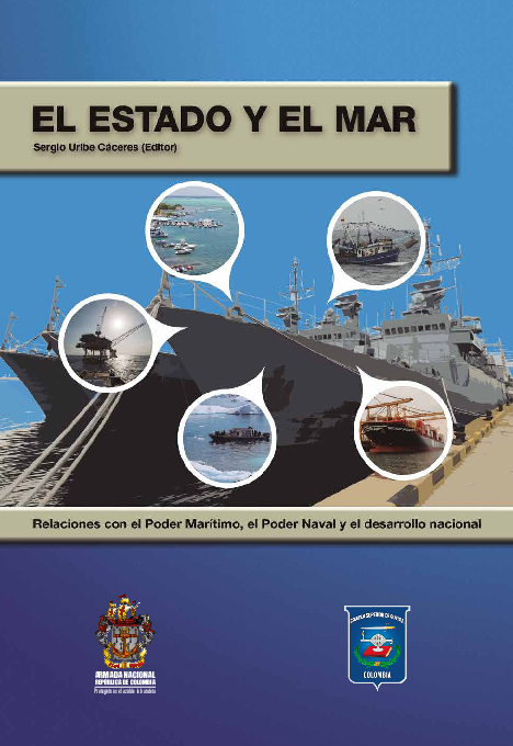 (PDF) EL ESTADO Y EL MAR. Relaciones con el Poder Marítimo, el Poder ...