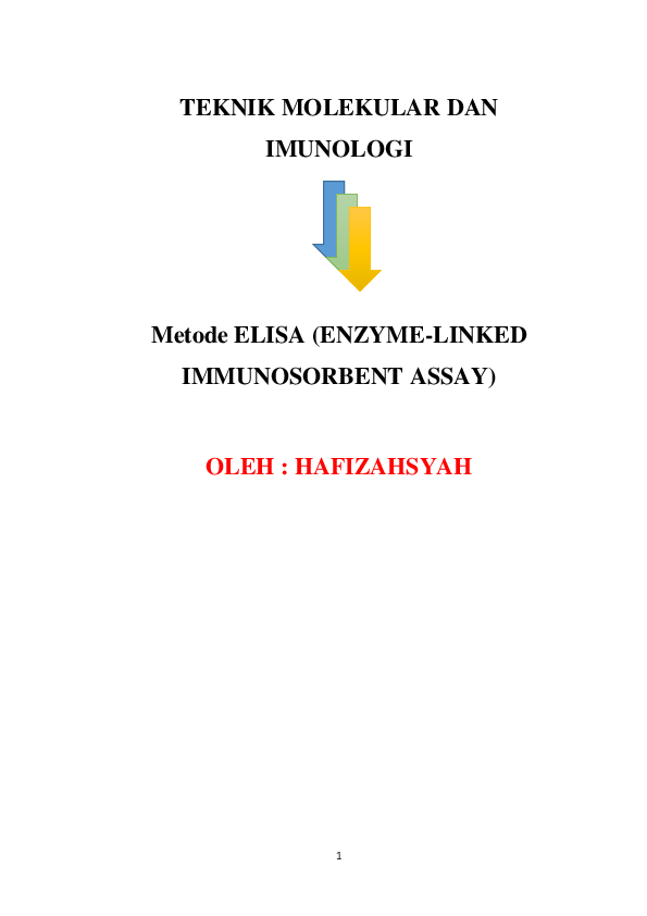 (DOC) TEKNIK MOLEKULAR DAN IMUNOLOGI Metode ELISA (ENZYME-LINKED ...