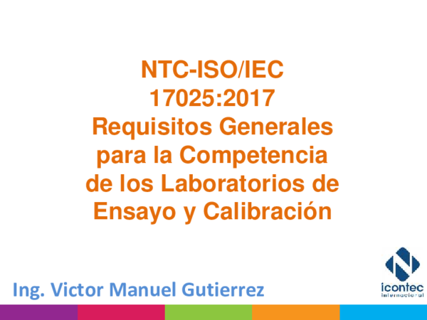 (PDF) NTC-ISO/IEC 17025:2017 Requisitos Generales para la Competencia de los Laboratorios de ...
