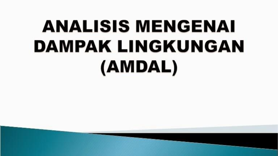 (PPT) presentasi 1 (AMDAL) X.pptx