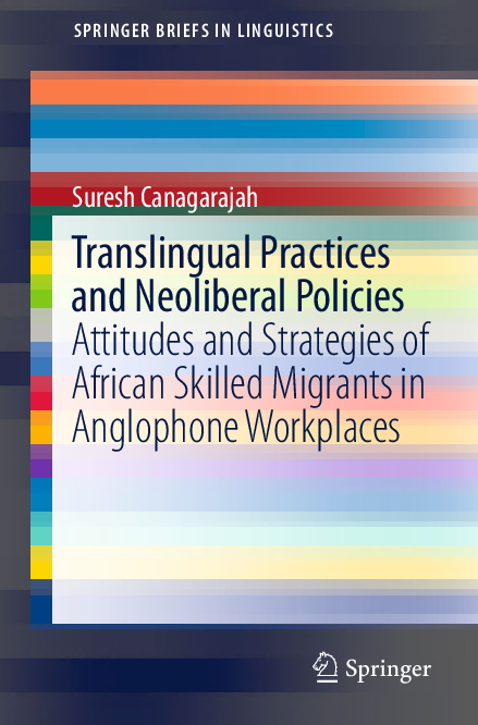(PDF) Translingual Practices and Neoliberal Policies: Attitudes and ...
