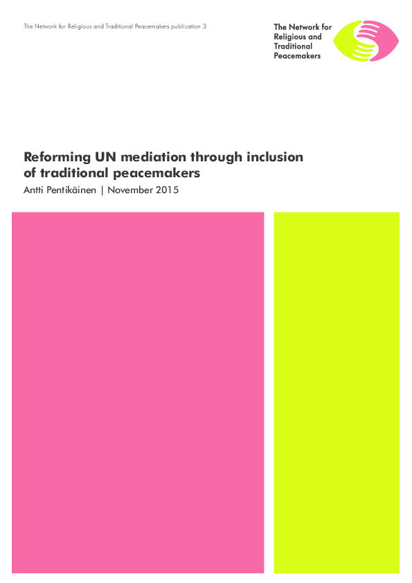 (PDF) Reforming UN mediation through inclusion of traditional peacemakers