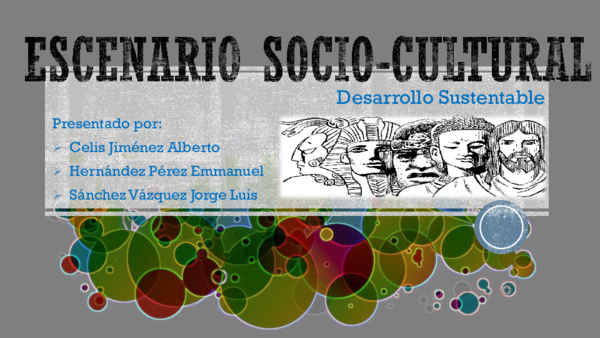 (PPT) Escenario socio cultural