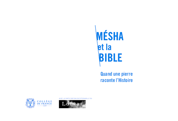 (PDF) Mésha et la Bible: quand une pierre raconte l'histoire