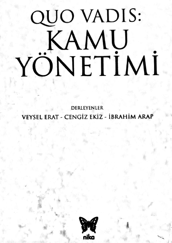 (PDF) Türk Siyasal Hayatındaki Tarihsel Kırılmaların Bürokrasi Yazınına Yansıması | Recep Aydın ...
