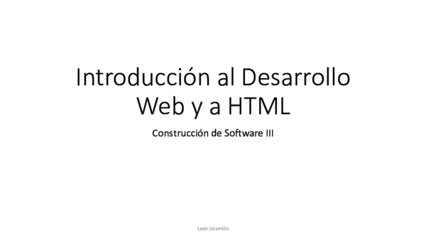 (PDF) Introducción al Desarrollo Web y a HTML Construcción de Software III