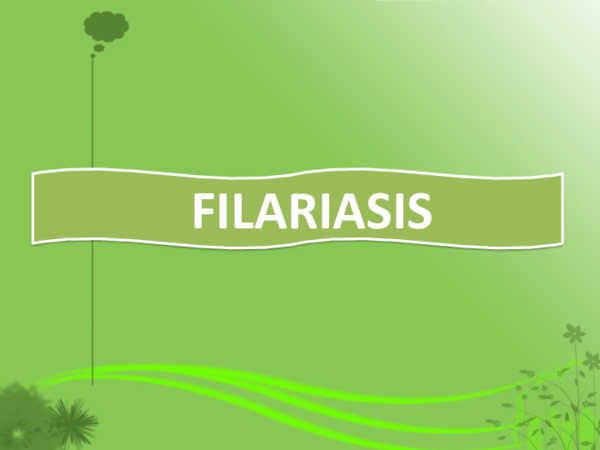 (PPT) 3. FILARIASIS.pptx