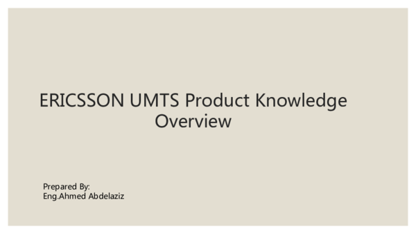 (PPT) ERICSSON 3G UMTS RNC&RBS Production Knowledge Overview.pptx