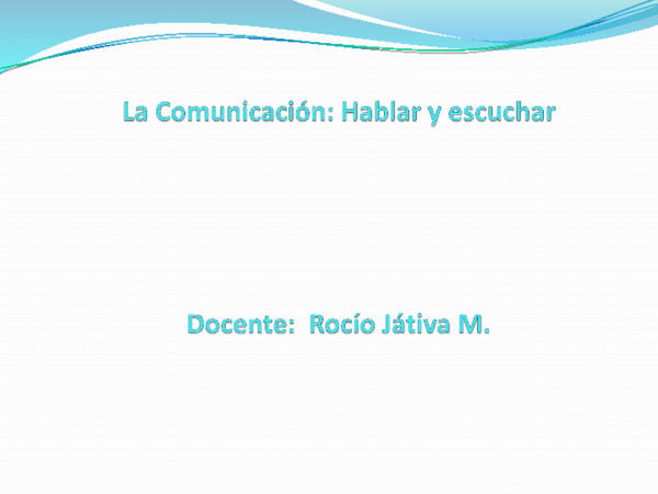 (PPT) . La comunicación - un proceso de dar y recibir información