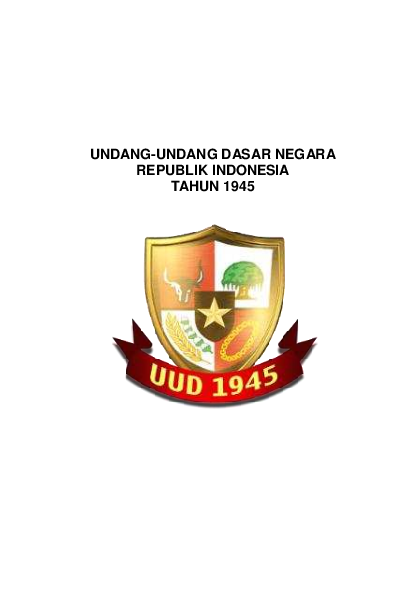 (PDF) UNDANG-UNDANG DASAR NEGARA REPUBLIK INDONESIA TAHUN 1945
