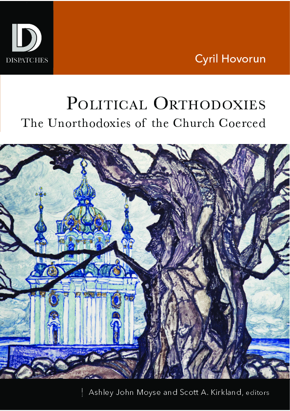 (PDF) Cyril Hovorun, Political Orthodoxies: The Unorthodoxies of the ...