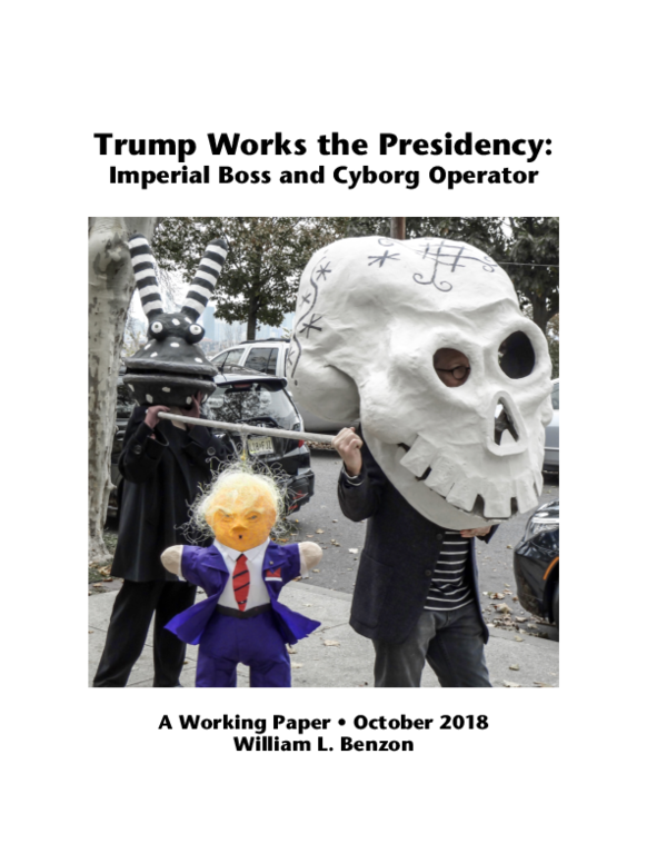 (PDF) Trump Works the Presidency: Imperial Boss and Cyborg Operator