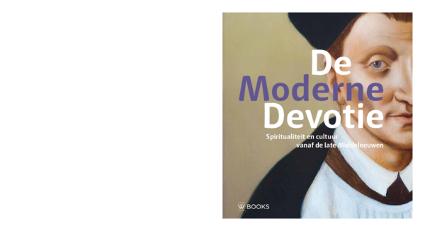 (PDF) The Modern Devotion. Spirituality and Culture from the Late ...