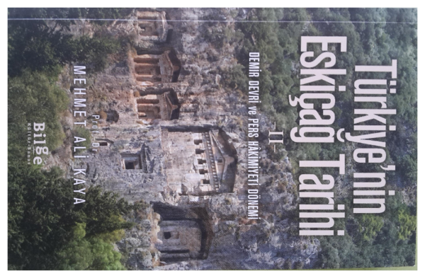 (PDF) Türkiye'nin Eskiçağ Tarihi II. Demir Devri ve Pers Hakimiyeti ...