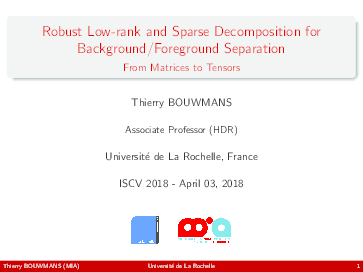 (PDF) Robust Low-rank and Sparse Decomposition for Background/Foreground Separation