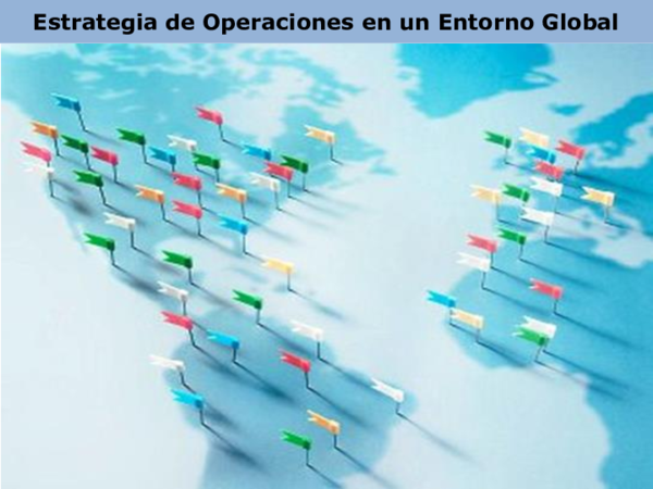 (PDF) GESTION DE OPERACIONES Estrategia de Operaciones en un Entorno Global