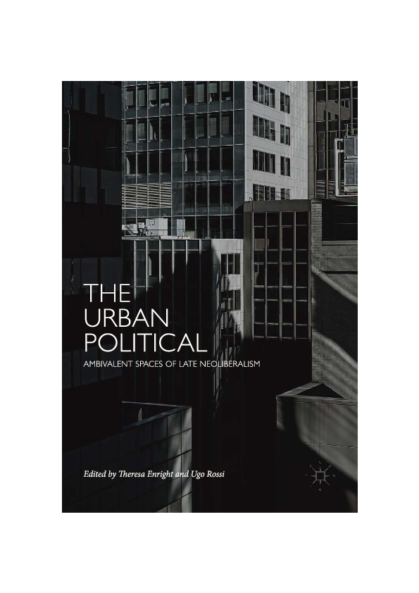(PDF) The Urban Political. Ambivalent Spaces of Late Neoliberalism
