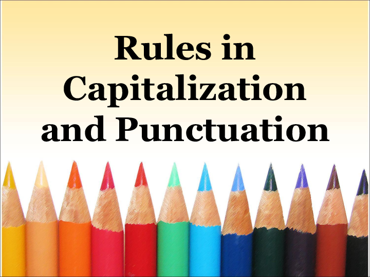 (PPT) Rules in capitalization and punctuation