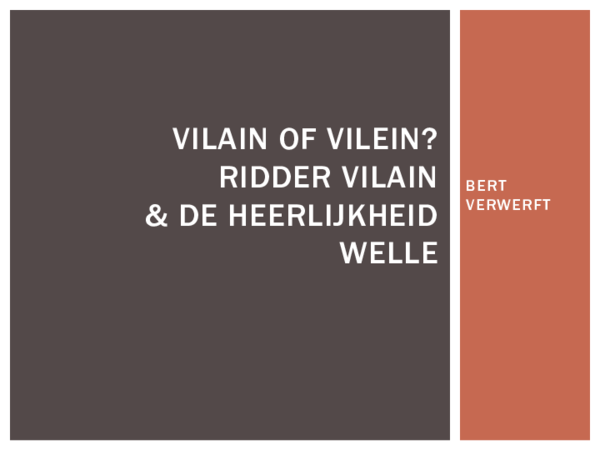 (PDF) Vilain of vilein? Ridder Daneel Vilain en de heerlijkheid Welle ...