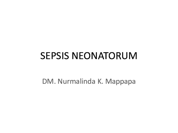(PPT) SEPSIS NEONATORUM.pptx