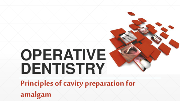 (PDF) OPERATIVE DENTISTRY Principles of cavity preparation for amalgam