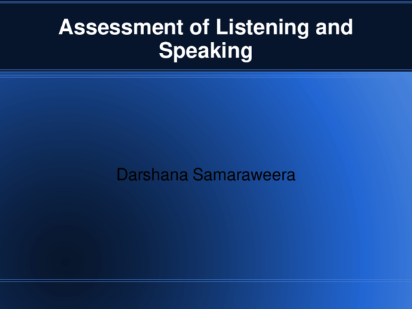 (PPT) Assessing listening and speaking skills