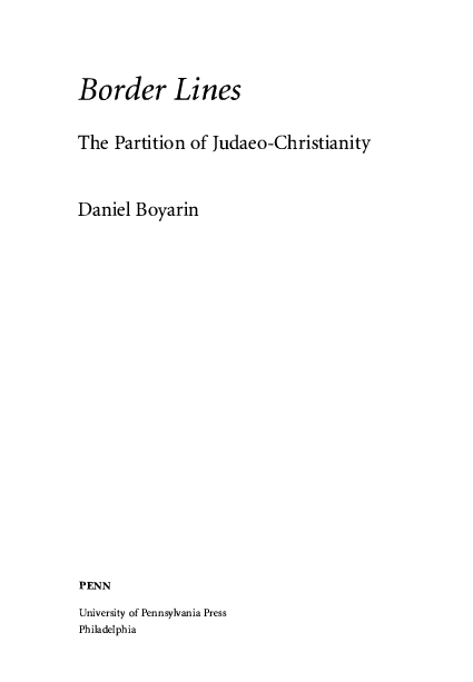 (PDF) Daniel Boyarin, *Border Lines: The Partition of Judaeo ...