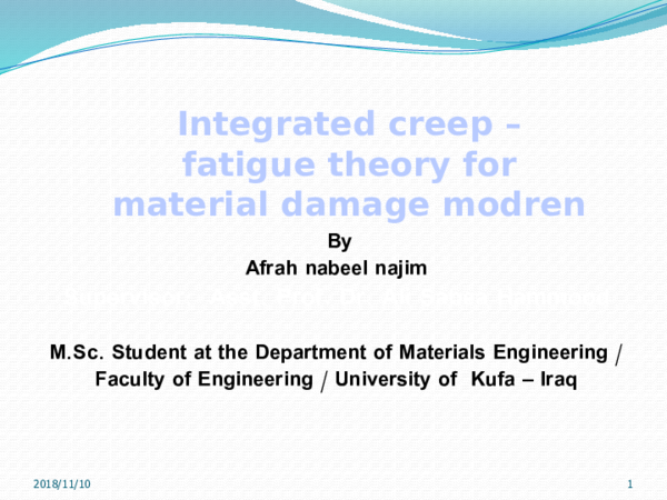 (PPT) integrated creep fatigue theory for material damage.pptx