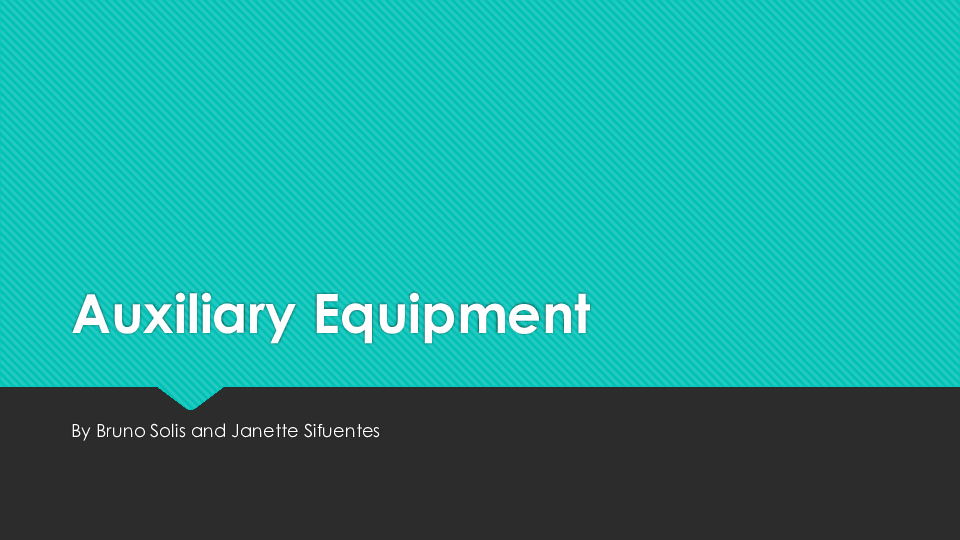 (PPT) Auxiliary Equipment