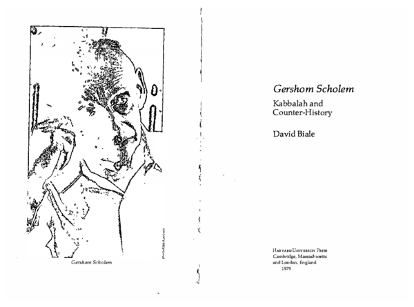 (PDF) David Biale, *Gershom Scholem: Kabbalah and Counter-History ...
