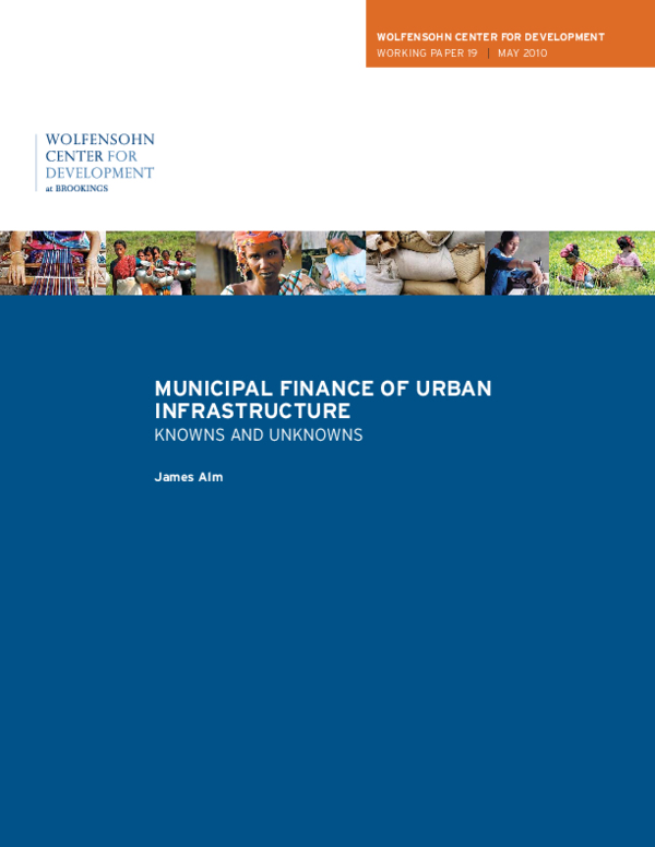 (PDF) MUNICIPAL FINANCE OF URBAN INFRASTRUCTURE KNOWNS AND UNKNOWNS