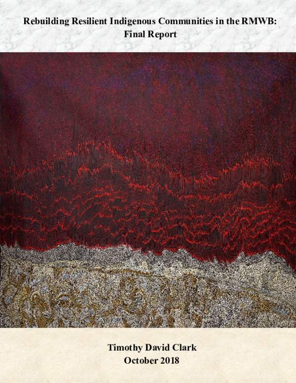 (PDF) Rebuilding Resilient Indigenous Communities in the RMWB: Final Report