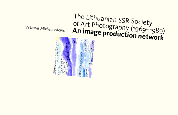 (PDF) The Lithuanian SSR Society of Art Photography. An Image ...