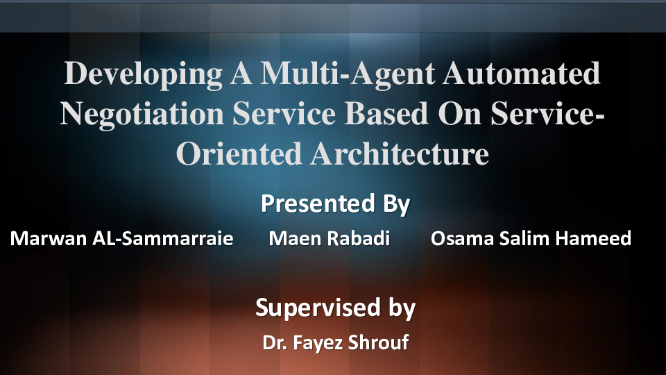 Ppt Developing A Multi Agent Automated Negotiation Service Based On Osama Hameed