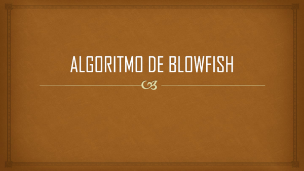(PPT) ALGORITMO DE BLOWFISH
