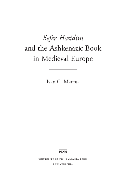(PDF) Ivan G. Marcus, *Sefer Hasidim and the Ashkenazic Book in ...