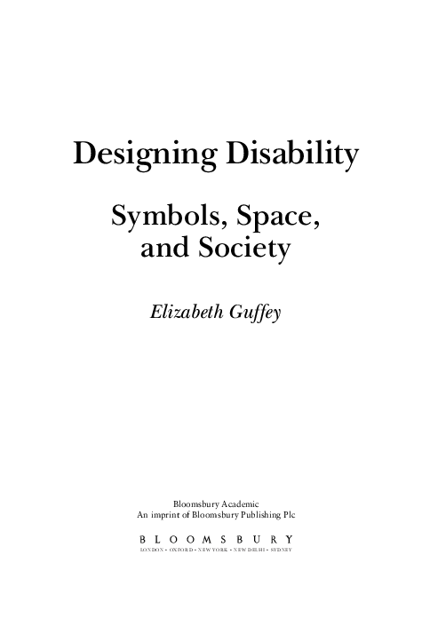 (PDF) Designing Disability: Symbols, Spaces and Society | Elizabeth ...