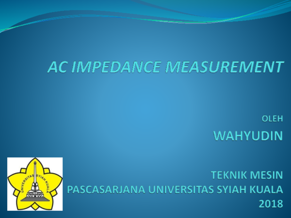 (PPT) AC IMPEDANCE MEASUREMENT WAHYUDIN