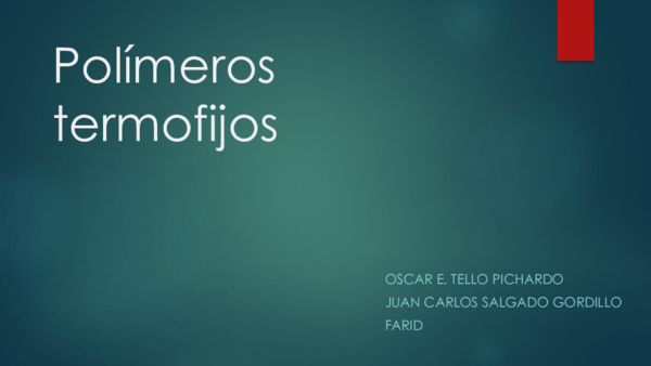 (PPT) Polímeros termofijos.pptx