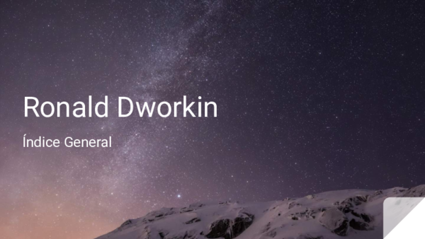 (PDF) Ronald Dworkin «Justicia para erizos» (2014)