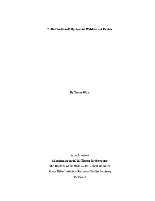 (PDF) To Be Continued? By Samuel Waldron – A Review