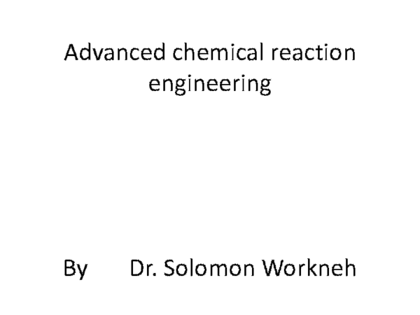 (PPT) 01Advanced chemical reaction engineering.pptx