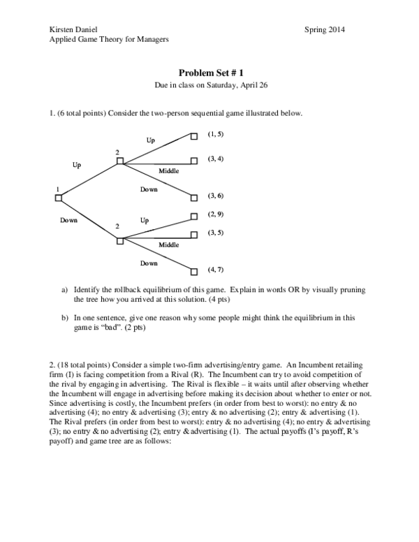 (PDF) Kirsten Daniel Spring 2014 Applied Game Theory for Managers Problem Set # 1