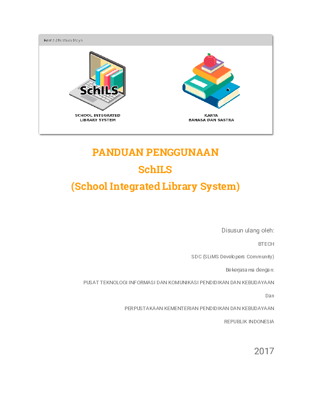 PANDUAN PENGGUNAAN SchILS (School Integrated Library System)