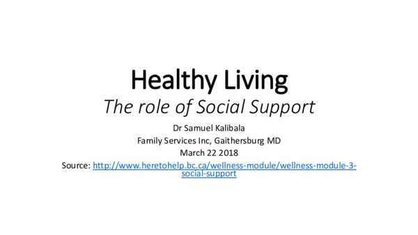 (PPT) Healthy Living_andSocialSupportMar22_2018.pptx
