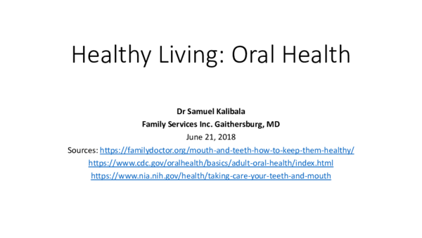 (PPT) Healthy Living_Oral Health_June21_2018.pptx