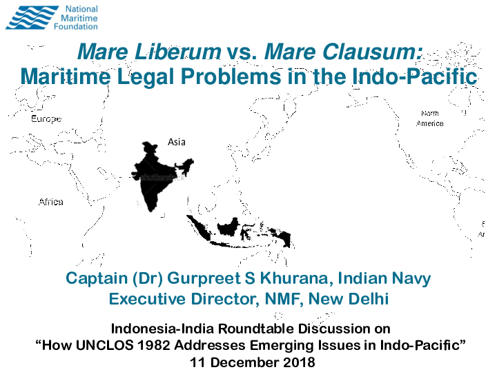 Mare Liberum vs. Mare Clausum: Maritime Legal Problems in the Indo-Pacific