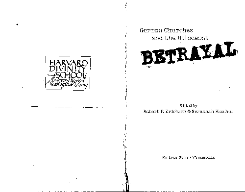 (PDF) *Betrayal: The German Churches and the Holocaust*, eds. Robert P ...