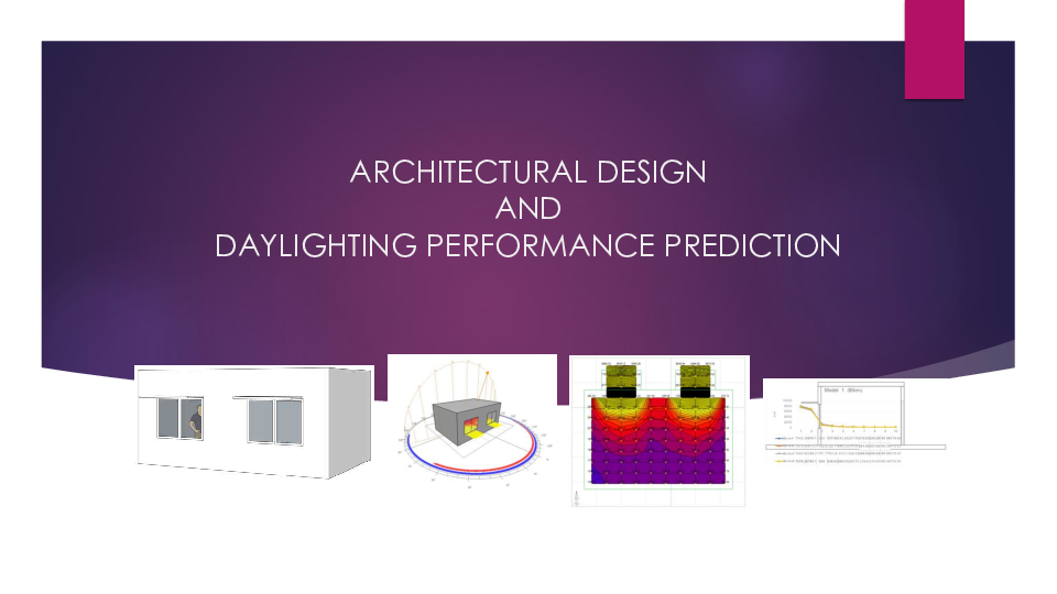 (PDF) ARCHITECTURAL DESIGN AND DAYLIGHTING PERFORMANCE PREDICTION