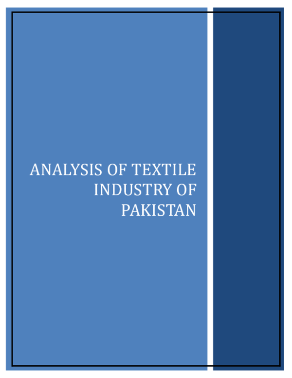 (PDF) ANALYSIS OF TEXTILE INDUSTRY OF PAKISTAN